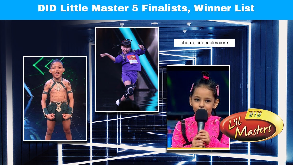 DID Little Master 5 Finalists, Winner List - ChampionPeoples
