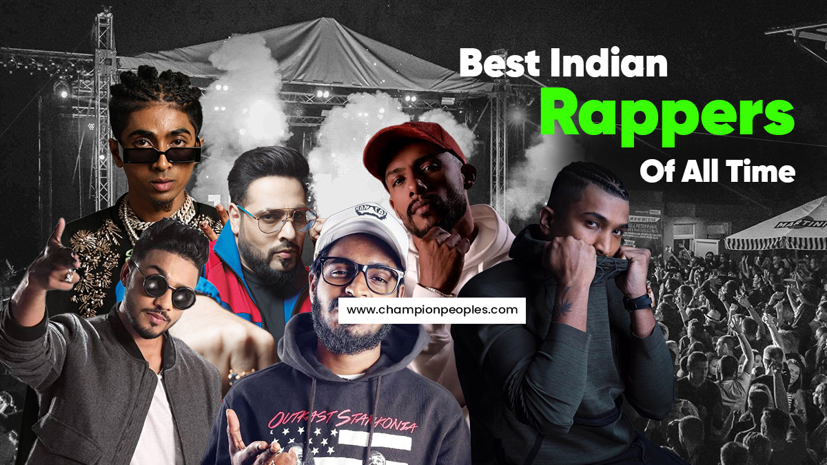 Best Indian Rappers Of All Time - ChampionPeoples